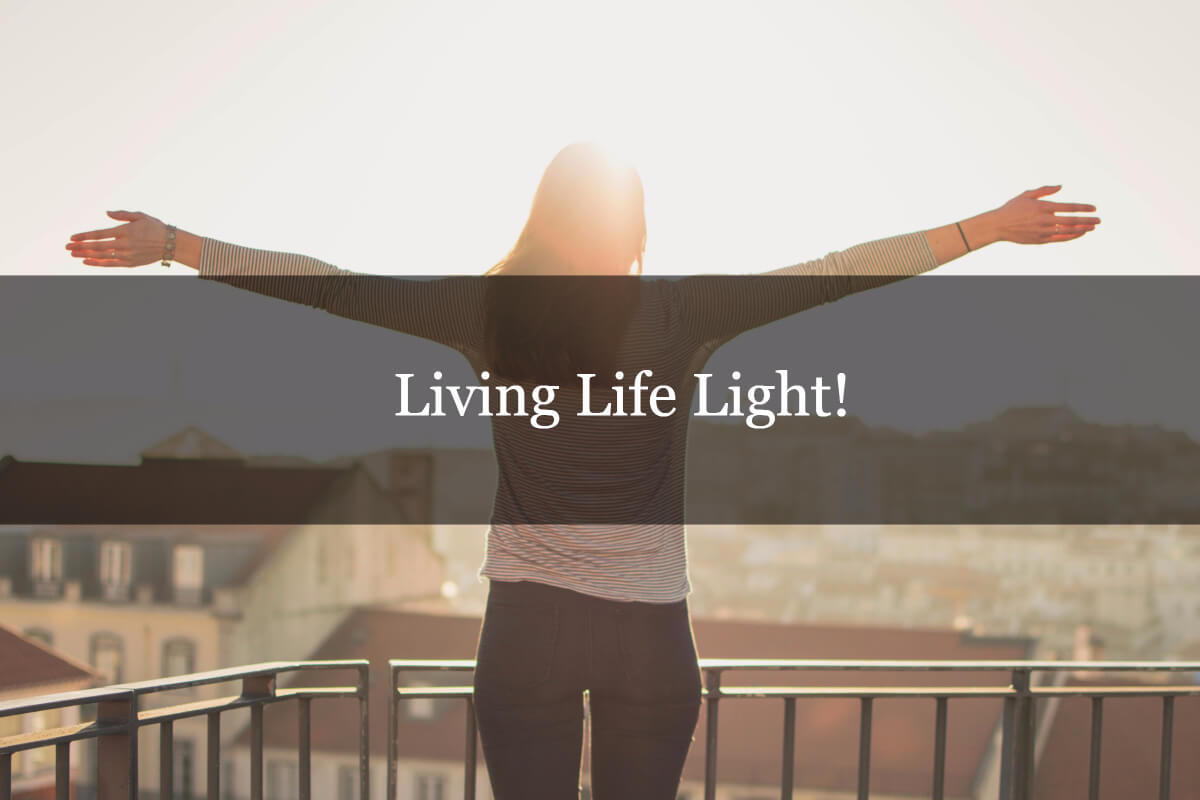 Living Life Light! - Heart of the Matter Professional Organizing